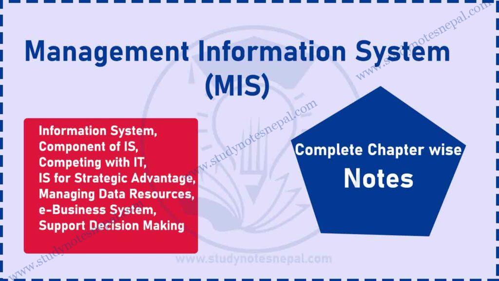 MIS Notes – STUDY NOTES NEPAL